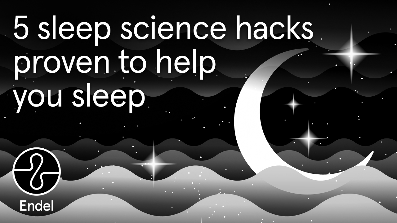 5 sleep science hacks proven to help you sleep – Endel