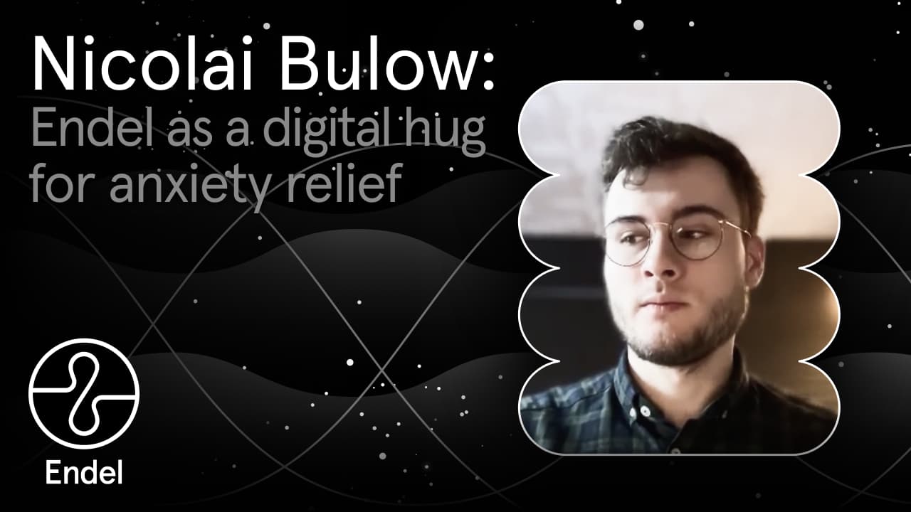 Nicolai Bülow’s story: Endel as a digital hug for stress relief – Endel