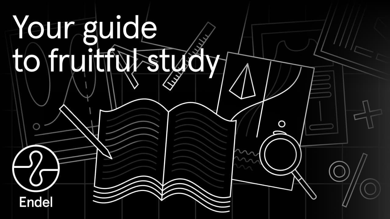 Your guide to Fruitful Study – Endel