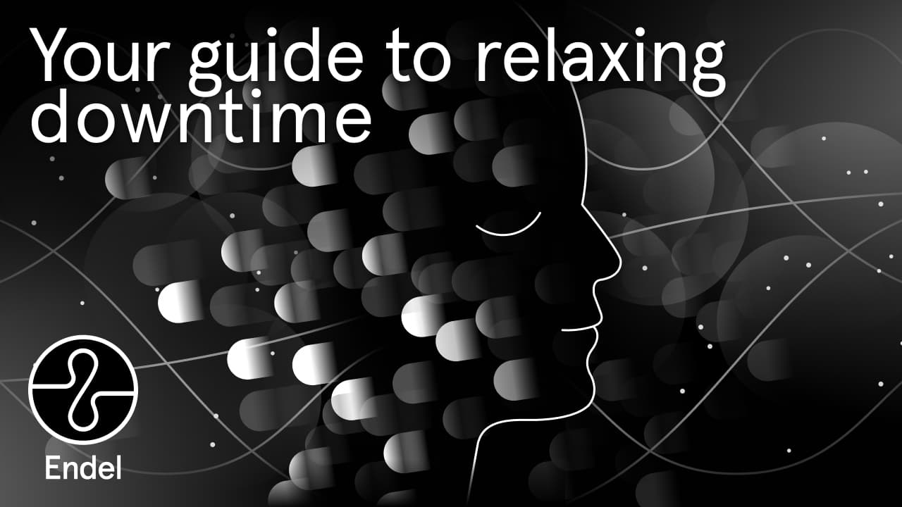 Your guide to relaxing downtime – Endel